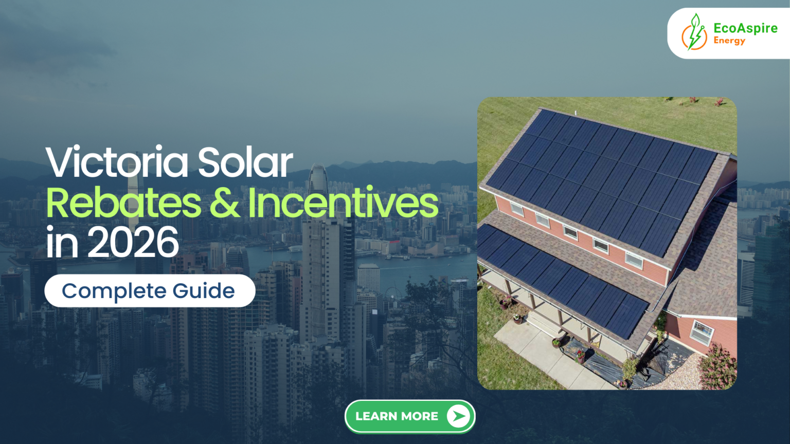 Victoria Solar Rebates & Incentives in 2026 | Complete Guide